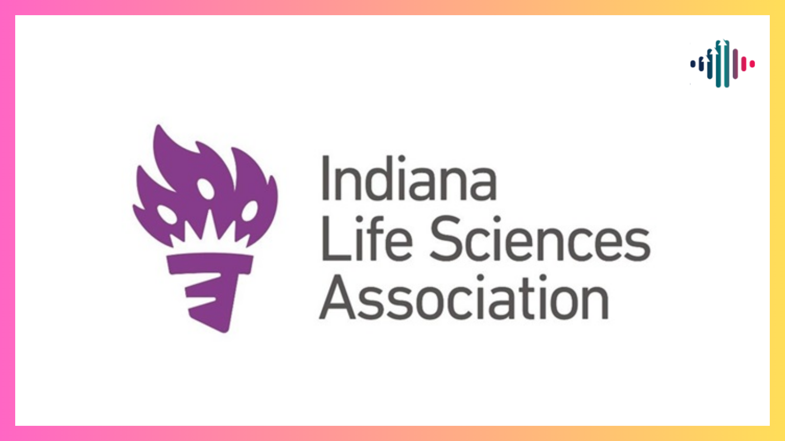 Partner Blog: "Indiana’s Life Sciences: How Collaboration Fuels ...